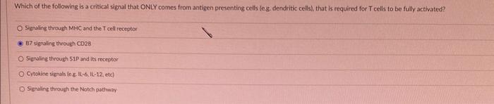 Solved Which of the following is a critical signal that ONLY | Chegg.com