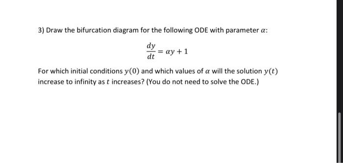 Solved 3 Draw The Bifurcation Diagram For The Following Ode