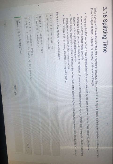 Solved 3.16 Splitting Time Write a program to ask the user | Chegg.com