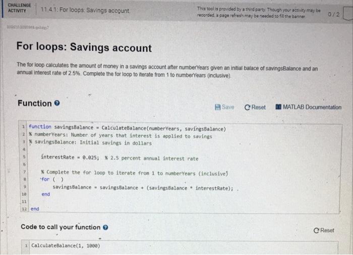 Solved CHALLENGE ACTIVITY 11.4.1: For loops: Savings account | Chegg.com