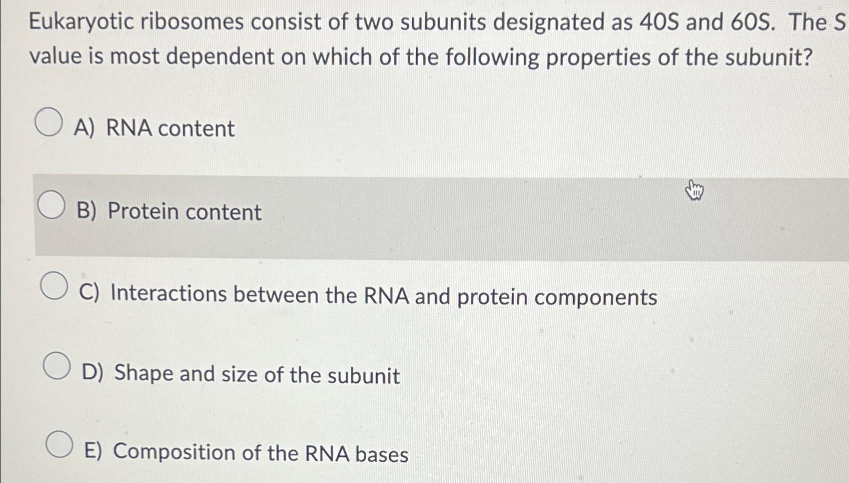 Solved Eukaryotic ribosomes consist of two subunits | Chegg.com