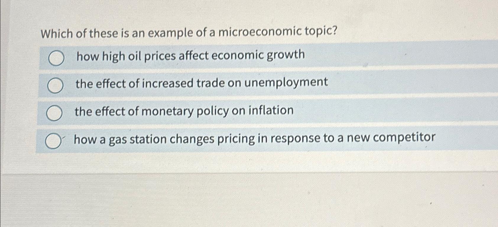 Solved Which of these is an example of a microeconomic | Chegg.com
