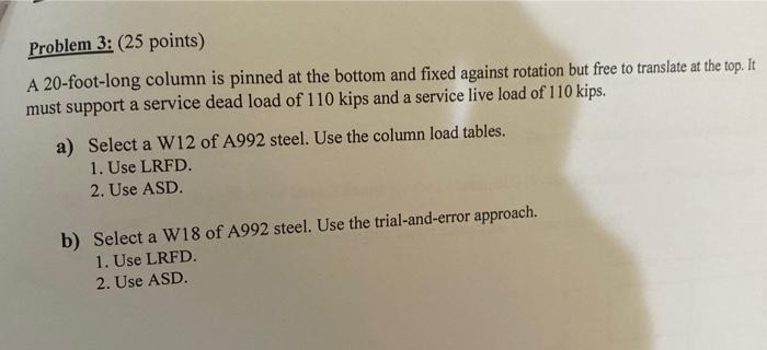 Solved 1- give a description of both the LRFD and ASD design | Chegg.com