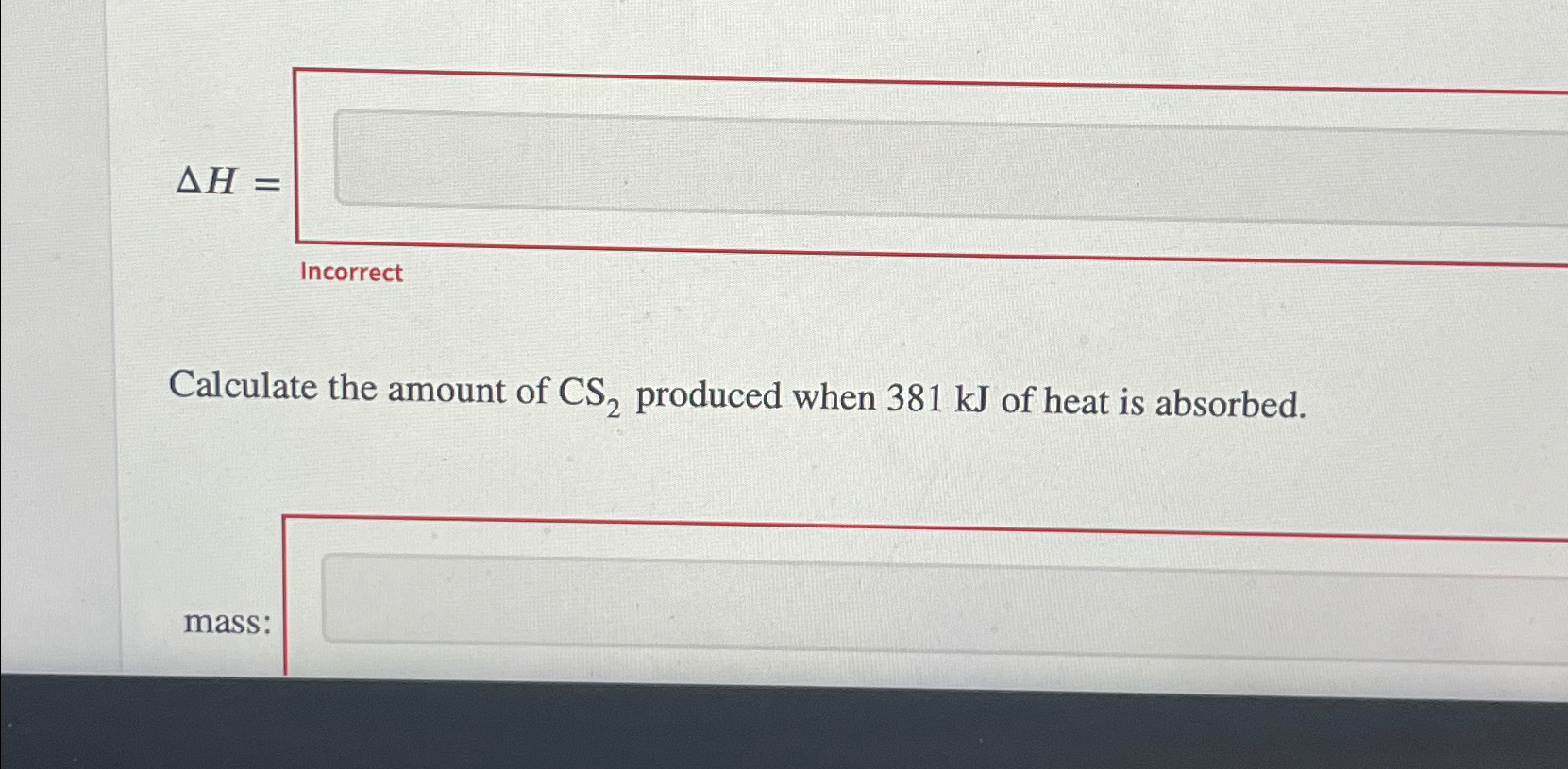 Calculate the amount of CS2 ﻿produced when 381kJ ﻿of | Chegg.com