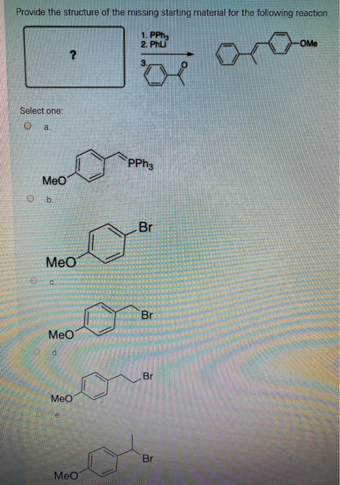 Solved Provide the structure of the missing starting | Chegg.com