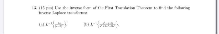 Solved 13. (15 pts) Use the inverse form of the First | Chegg.com