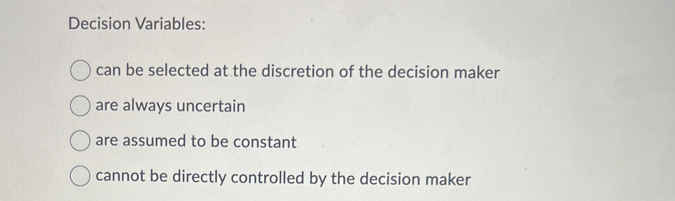 Solved Decision Variables:can be selected at the discretion | Chegg.com