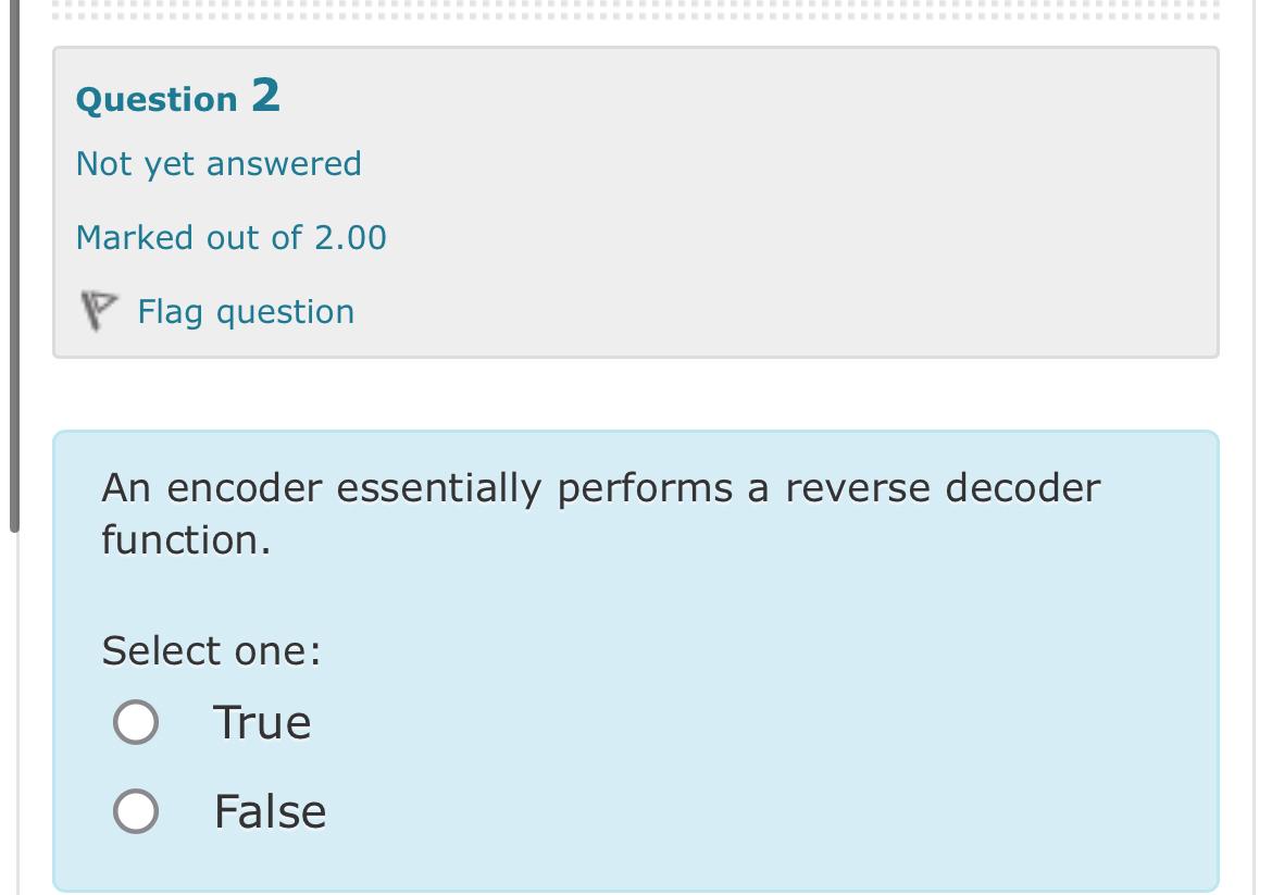Solved Question 2Not yet answeredMarked out of 2.00Flag | Chegg.com
