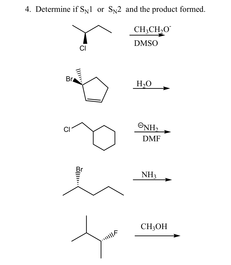 Solved by an EXPERT Determine if SN1 ﻿or SN2 ﻿and the product | Chegg.com