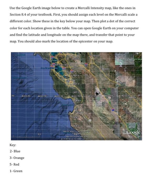 Solved Use the Google Earth image below to create a Mercalli | Chegg.com