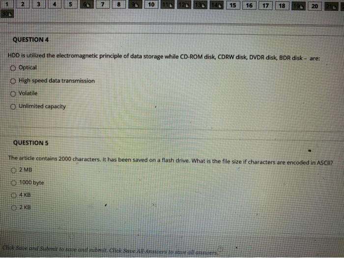 Solved 10 15 16 12 18 20 QUESTION 4 are: HDD is utilized the | Chegg.com