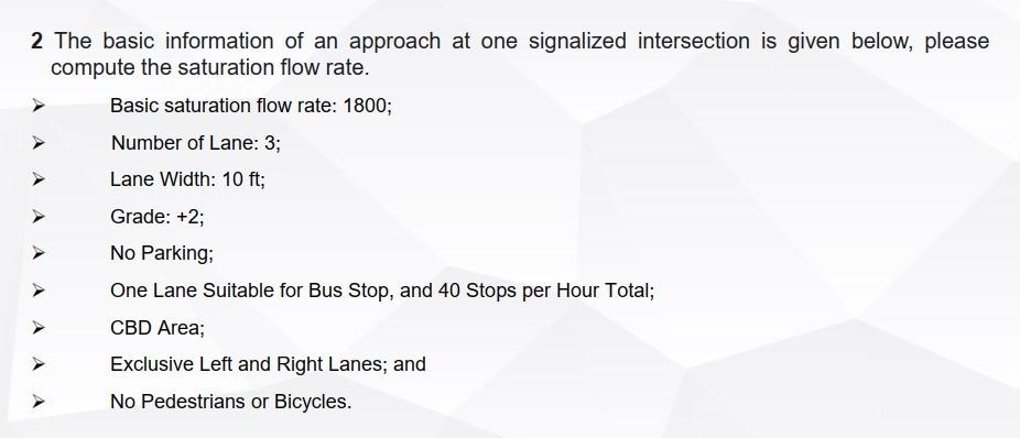 Solved 2 The basic information of an approach at one | Chegg.com