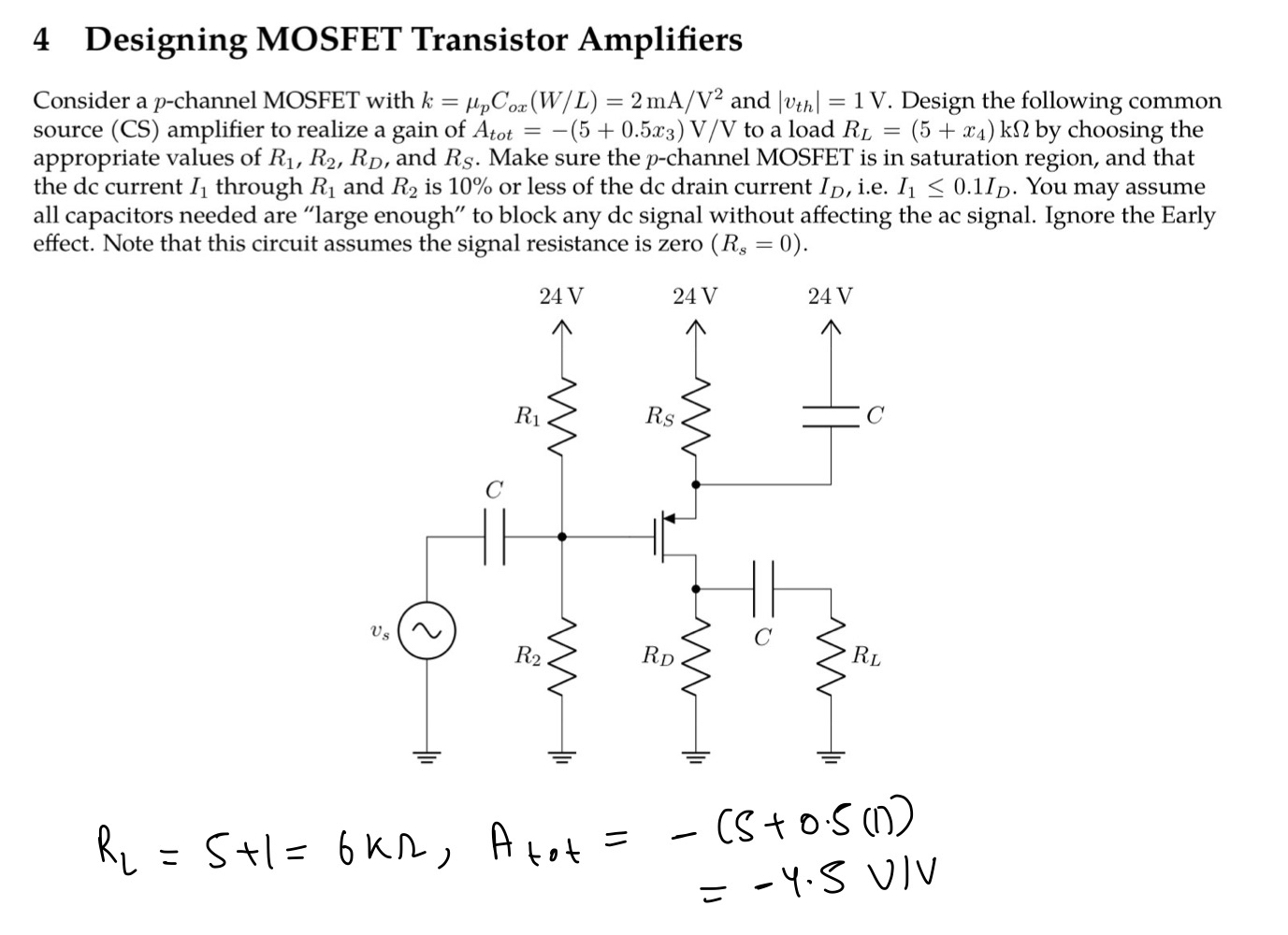 Solved 4 ﻿Designing MOSFET Transistor AmplifiersConsider a | Chegg.com