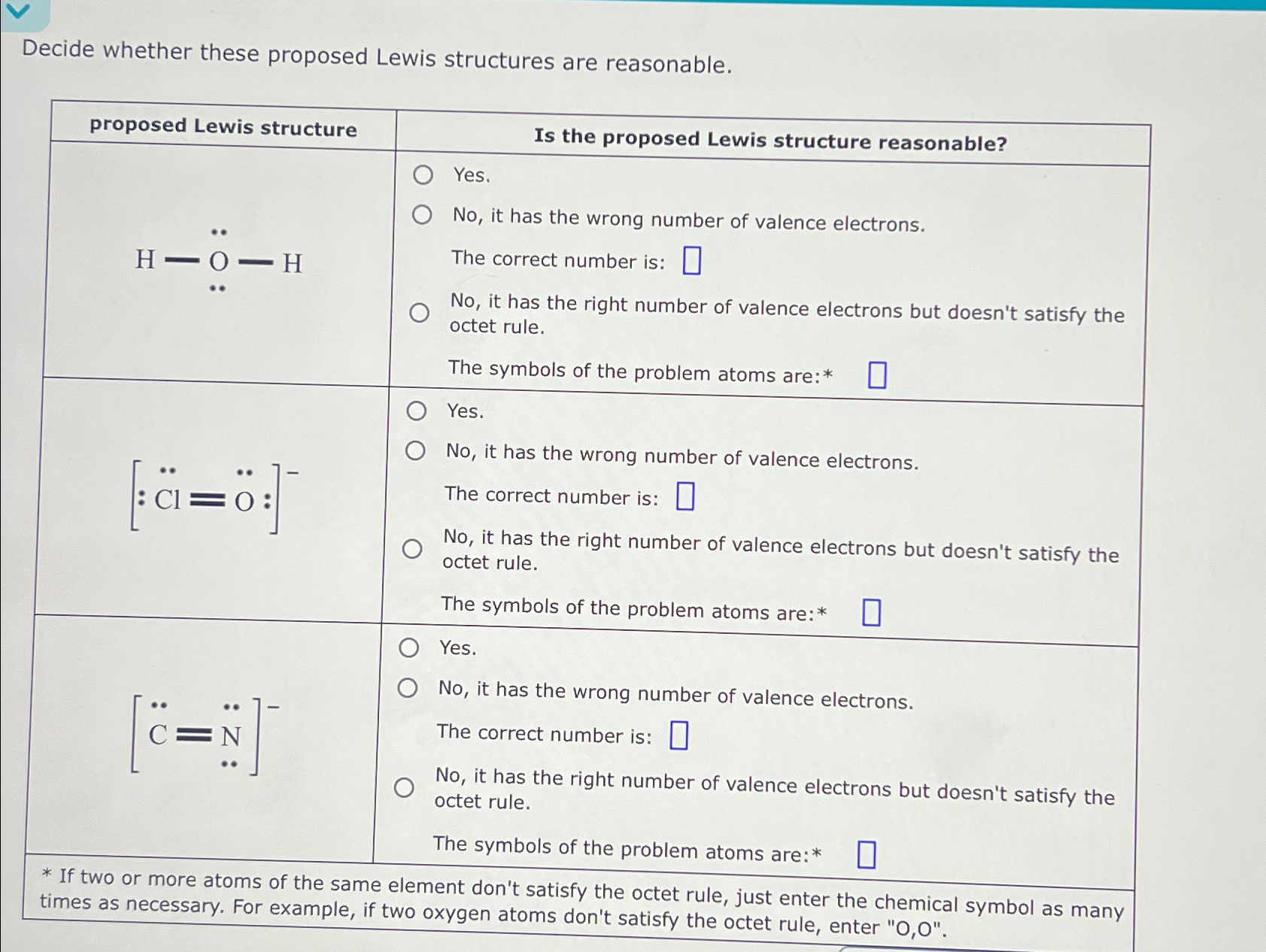 Solved Decide whether these proposed Lewis structures are | Chegg.com