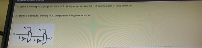 Solved prodowe o Write a Verifog HDL program for 4 to 2 | Chegg.com