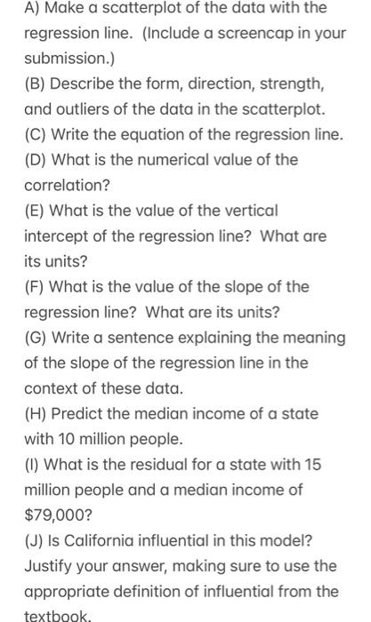 Solved A) Make a scatterplot of the data with the regression | Chegg.com
