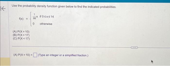 Solved Use the probability density function given below to | Chegg.com