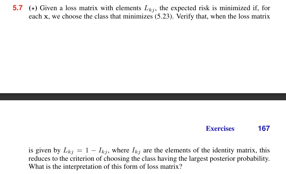 Solved ** Lkj, ﻿the expected risk is ﻿minimized if, ﻿foreach | Chegg.com