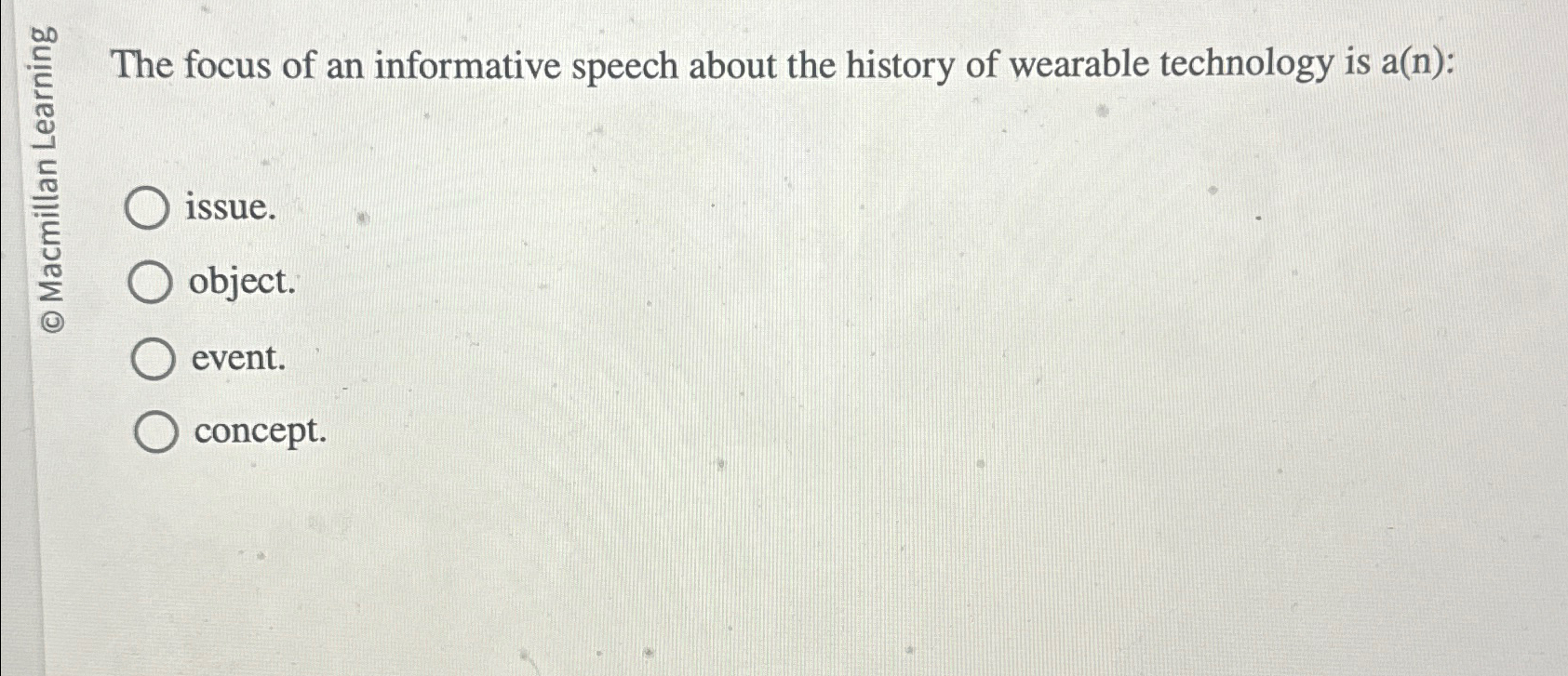 Solved The focus of an informative speech about the history | Chegg.com