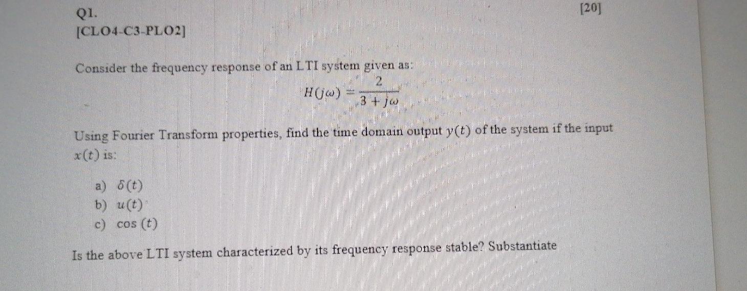 Solved [20] [] Q1. [CLO4-C3-PLO2] Consider the frequency | Chegg.com
