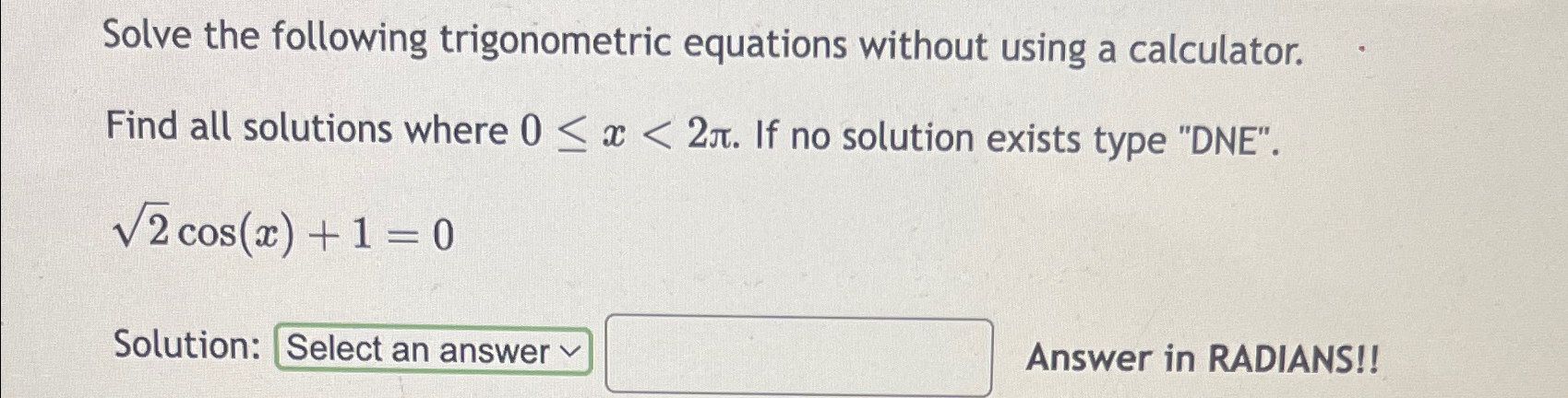 Solved Solve the following trigonometric equations without | Chegg.com