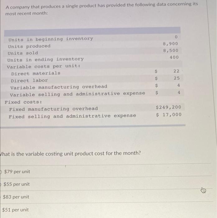 Solved what is the variable costing unit product cost for | Chegg.com