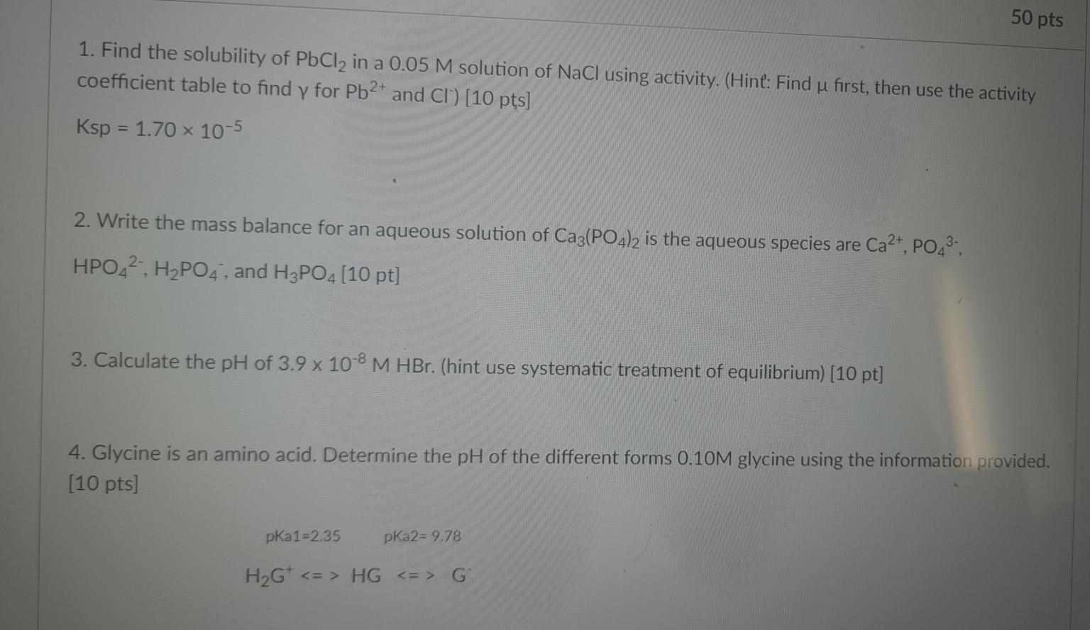 Solved 50 pts 1. Find the solubility of PbCl2 in a 0.05 M | Chegg.com