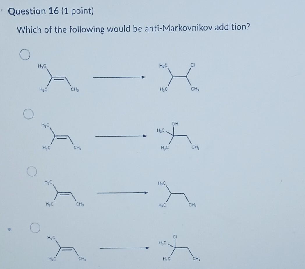 Solved Which of the following would be anti-Markovnikov | Chegg.com