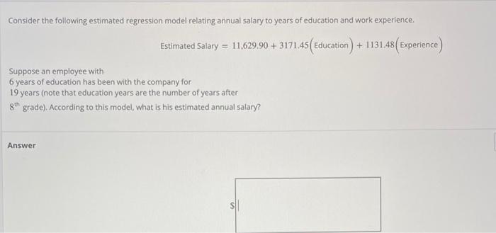 Solved Consider the following estimated regression model | Chegg.com