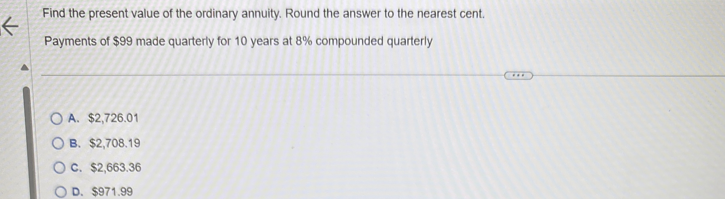 Solved Find the present value of the ordinary annuity. Round | Chegg.com