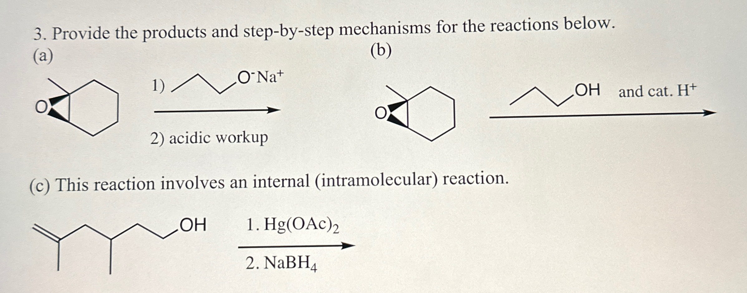 Solved C please. Provide the products and step-by-step | Chegg.com