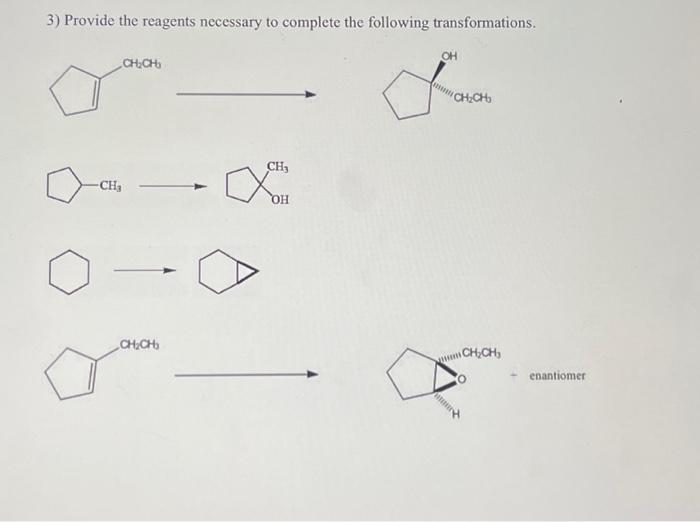 Solved 2) Complete the following reaction sequences below by | Chegg.com