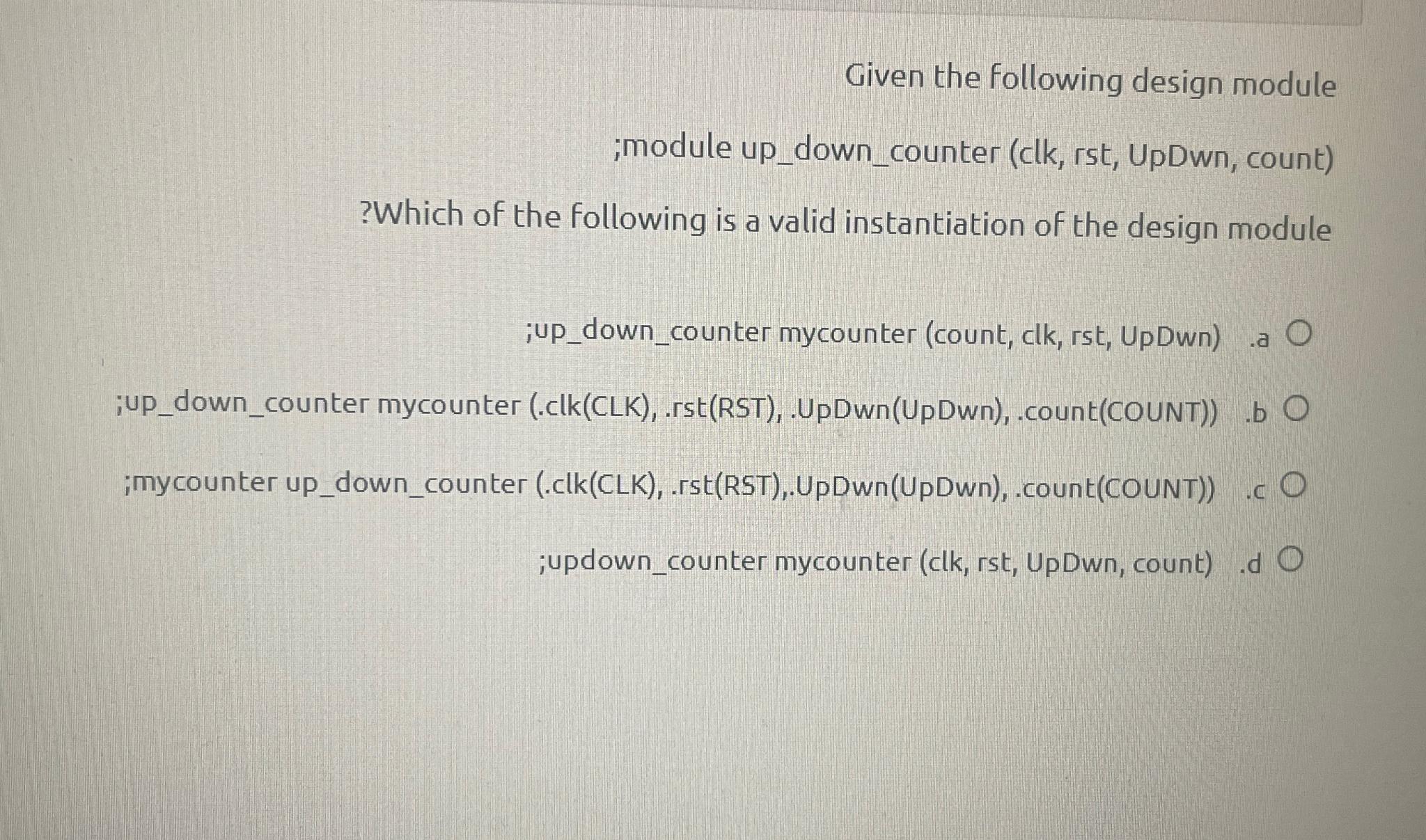 Solved Given the following design module ;module | Chegg.com