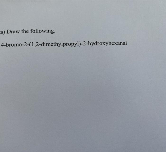 Solved Is) Draw the following. | Chegg.com