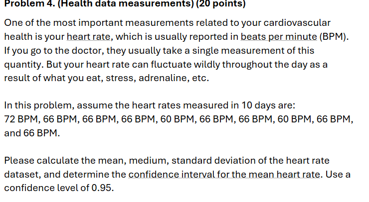 Solved Problem 4. (Health data measurements) (20 ﻿points)One | Chegg.com