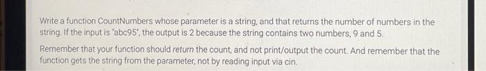 Solved Write A Function Countnumbers Whose Parameter Is A 0663