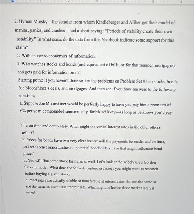 Solved 2. Hyman Minsky-the scholar from whom Kindleberger | Chegg.com