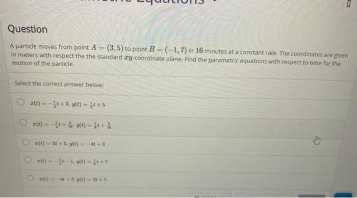Solved Question A particle moves from point A=(3,5) to point | Chegg.com
