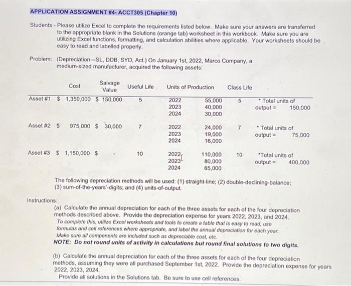 Solved APPLICATION ASSIGNMENT \#4-ACCT305 (Chapter 10) | Chegg.com