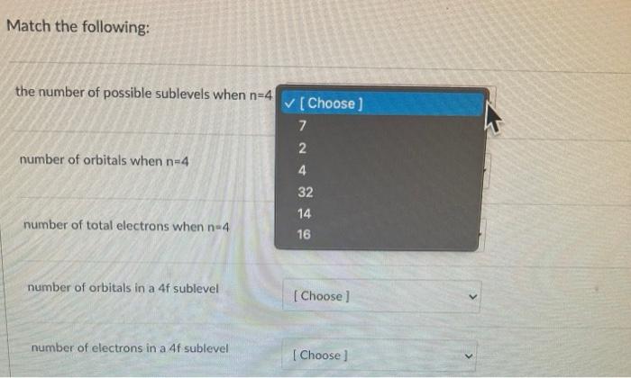 Solved Match the following: the number of possible sublevels | Chegg.com