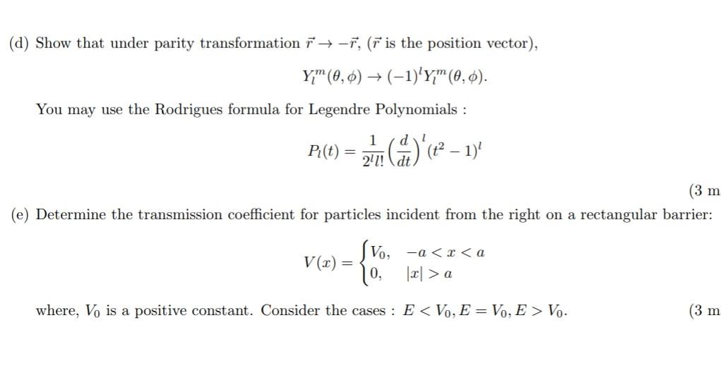 Solved (d) Show that under parity transformation r→−r,(r is | Chegg.com