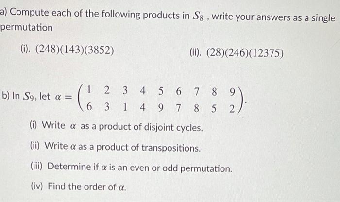 a) Compute each of the following products in Sg , | Chegg.com
