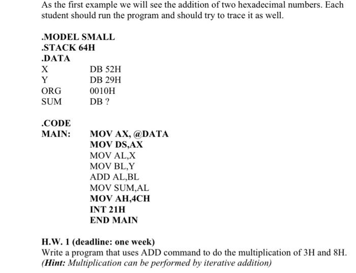 Solved As the first example we will see the addition of two | Chegg.com