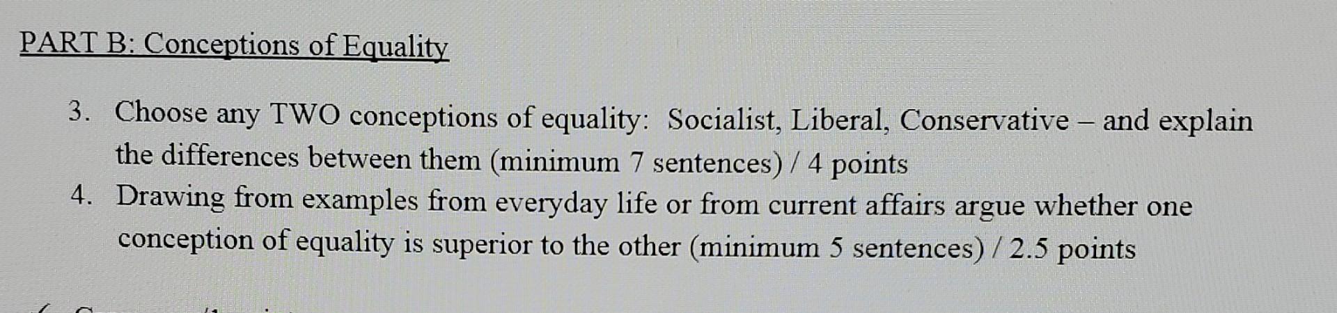 PART B: Conceptions of Equality 3. Choose any TWO | Chegg.com