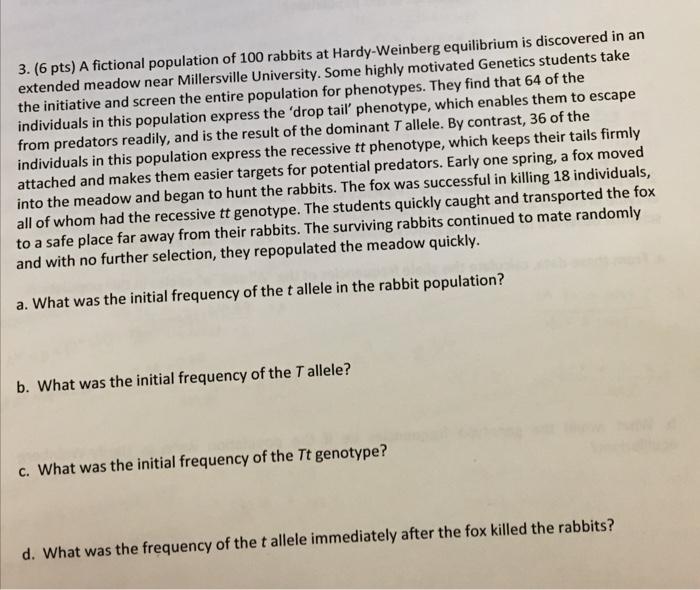 3. (6 pts) A fictional population of 100 rabbits at | Chegg.com