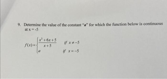Solved 9. Determine the value of the constant " a " for | Chegg.com