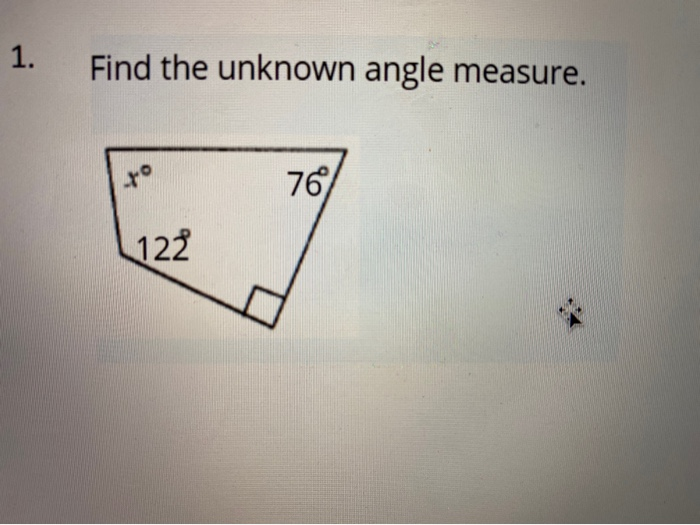 Solved 1. Find the unknown angle measure. 76) | Chegg.com