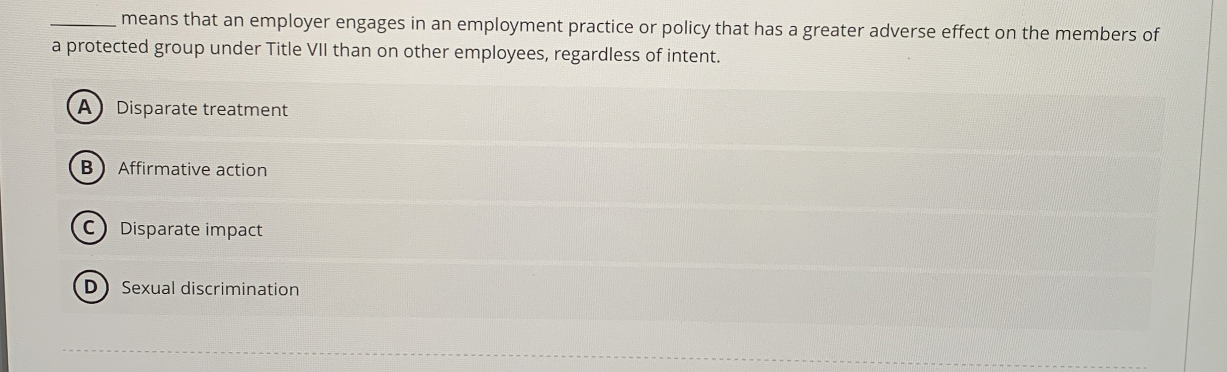 Solved q, ﻿means that an employer engages in an employment | Chegg.com