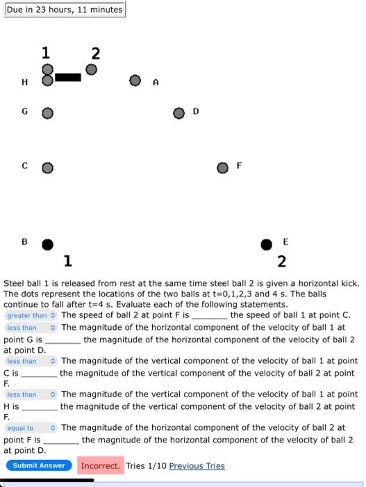 Solved Steel ball 1 is released from rest at the same time | Chegg.com