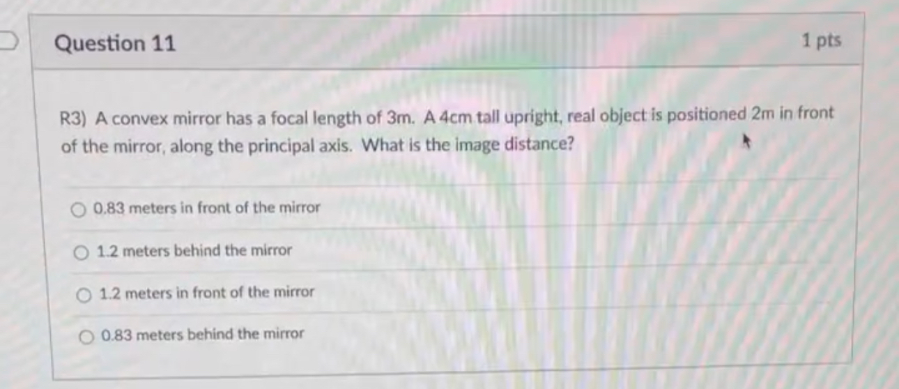 Solved Question 111 ﻿ptsR3) ﻿A convex mirror has a focal | Chegg.com